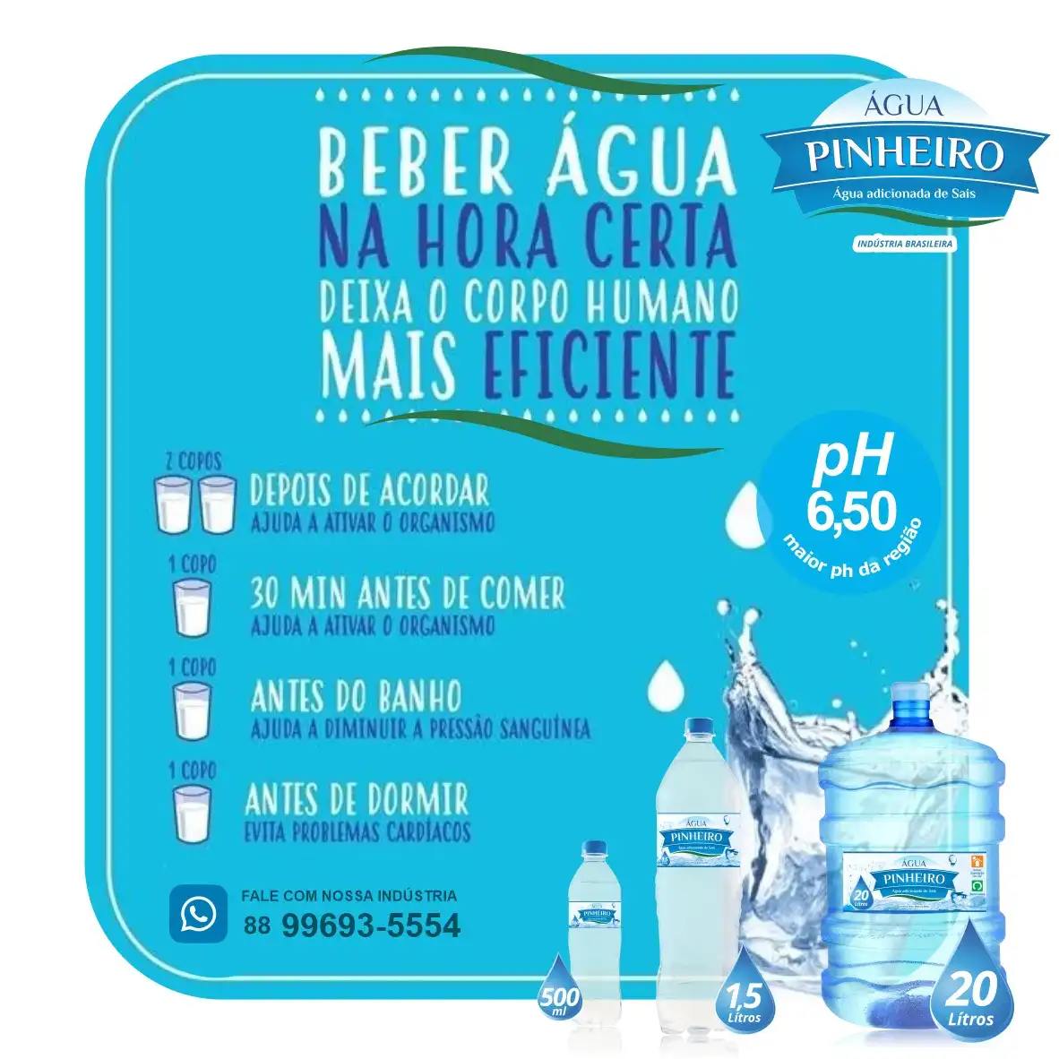 Propaganda Beber água na hora certa Indústria de Água – Agencia M9