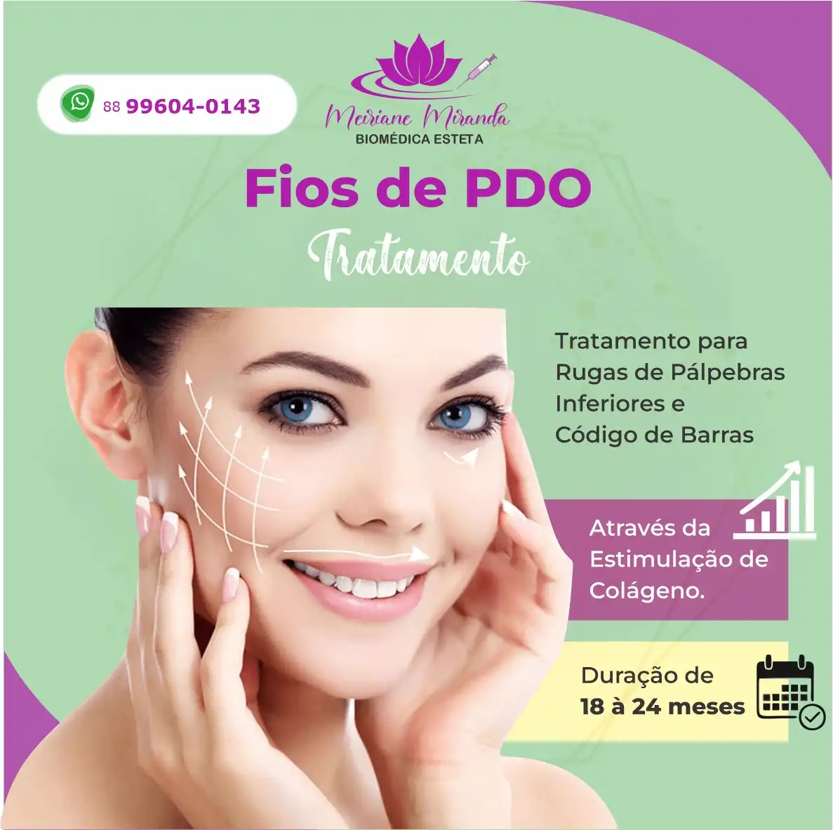 Propaganda Post Tratamento Estético com Fios de PDO – Agencia M9